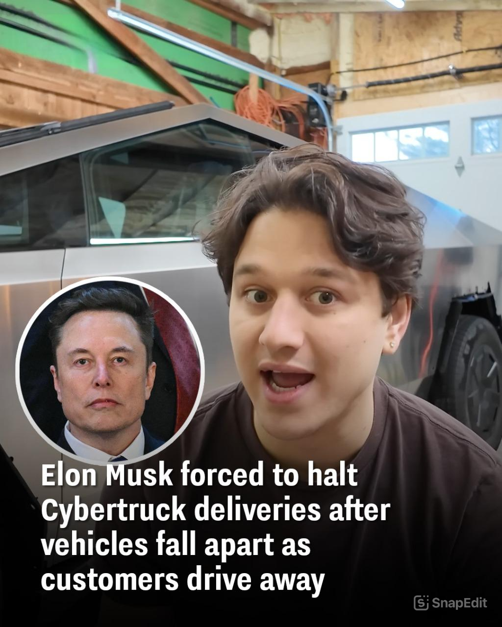 Elon Musk forced to halt Cybertruck deliveries after vehicles fall ...